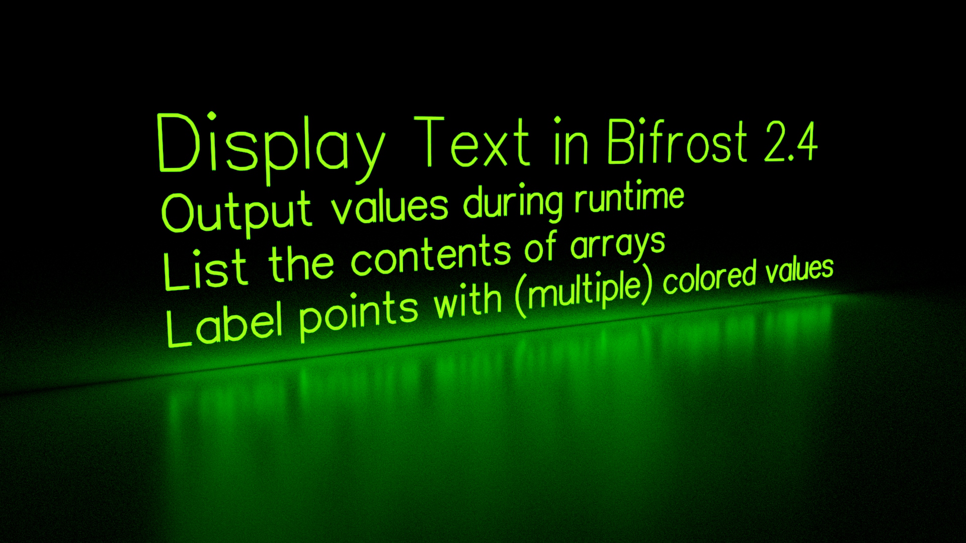 The PRINT_PACK for Bifrost: Print Text and Values in 3D - FAST ...