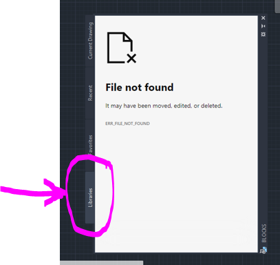Solved: Blocks Palette Libraries Tab Error "File not found" - Page 2 ...
