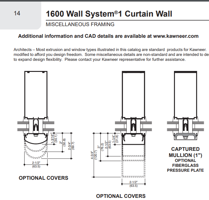 Mullion with different materials on interior an exterior site ...