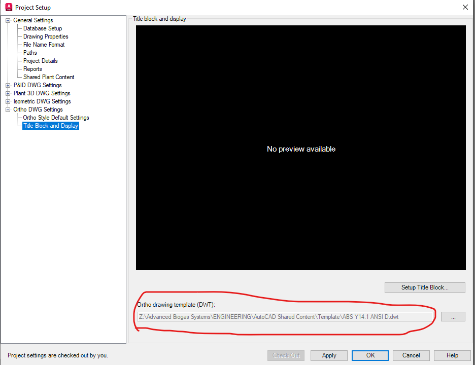 Solved: Project setup doesn't seem to update the path to my ortho dwt file - Autodesk Community