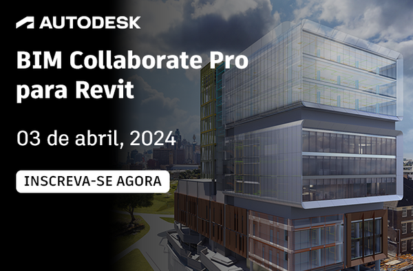 Webinar Autodesk - BIM Collaborate Pro para Revit - 03 de abril ...