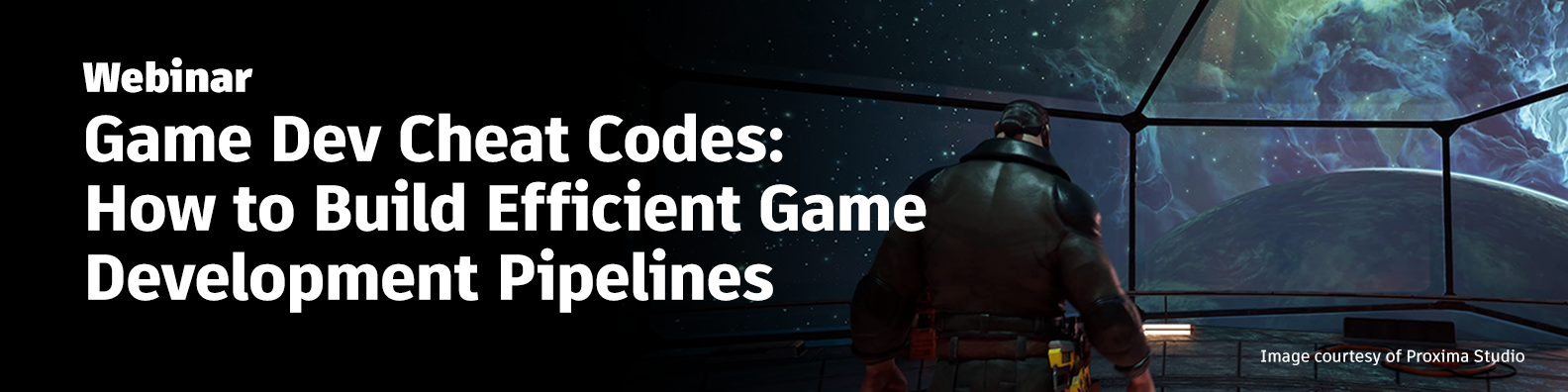 [Autodesk Webinar] Game Dev Cheat Codes: How to Build Efficient Game Development Pipelines ...