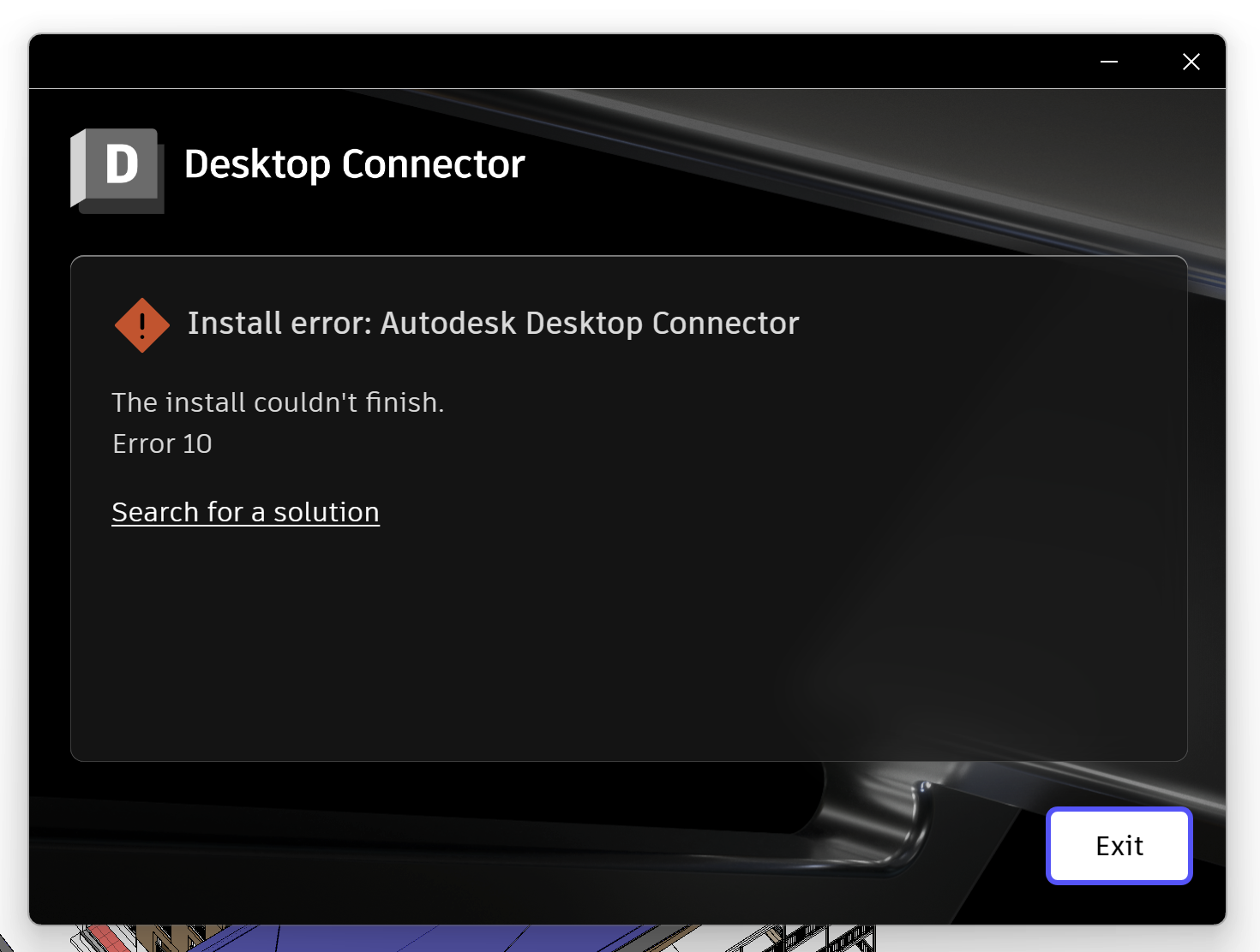 Autodesk Desktop Connector And Autodesk Access - Installation fail - Error 10 - Autodesk Community