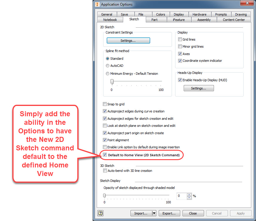 New 2D Sketch Command defaults to defined Home View - Autodesk Community