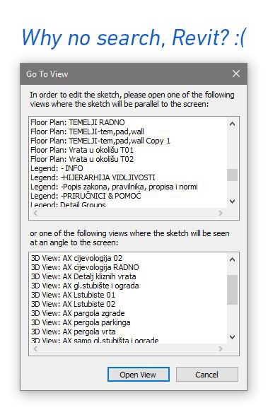 Go to view popup should have a search bar. - Autodesk Community