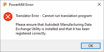 Can't import any file types into Powermill. - Autodesk Community