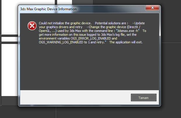 3d max kurdum ancak acılırken hata (could not initialize graphic device ...