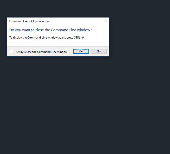 Solved: Auto close dialog by default selection - Autodesk Community