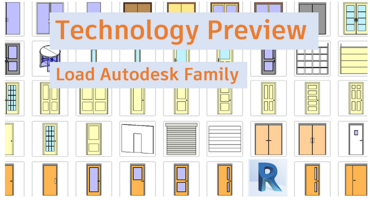 Ранний доступ к новой технологии «Load Autodesk Family» доступен в ...
